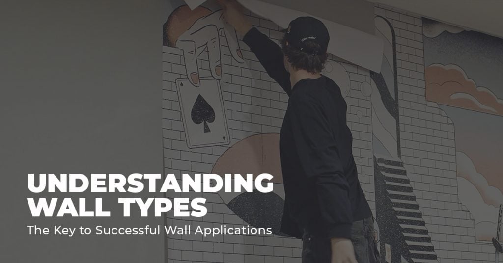 Understanding Wall Types: A Key to Successful Vinyl Applications ...